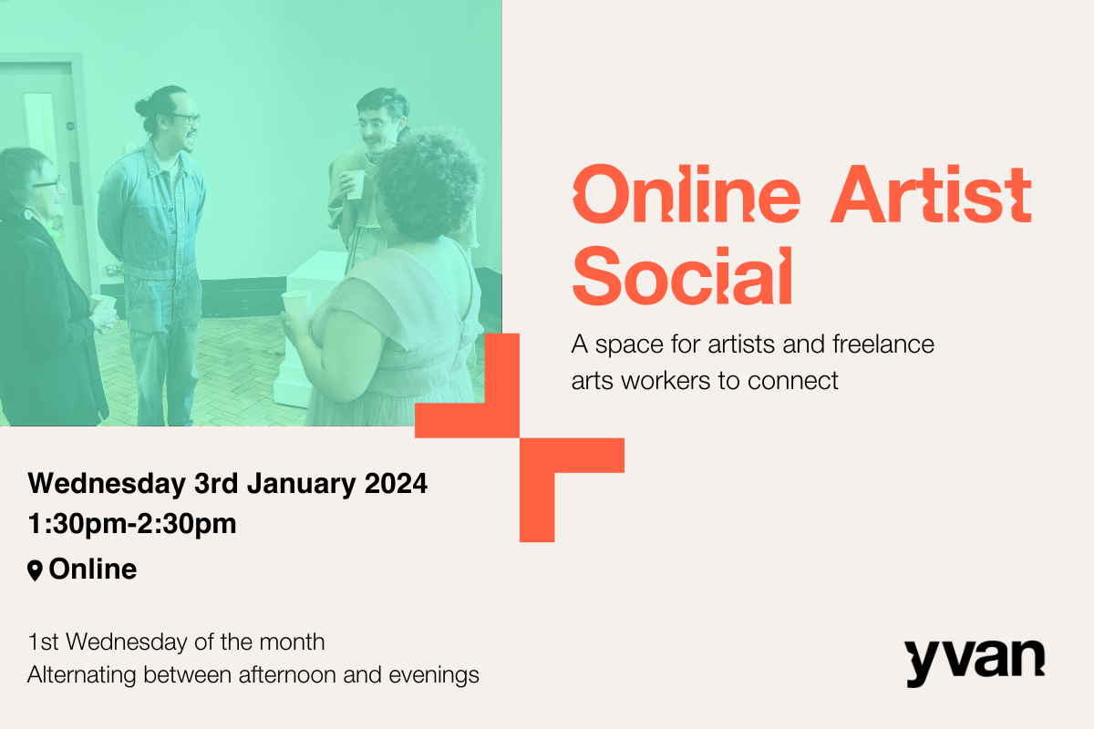 Online Artist Social - 3rd January 2024 — Yorkshire and Humber Visual ...