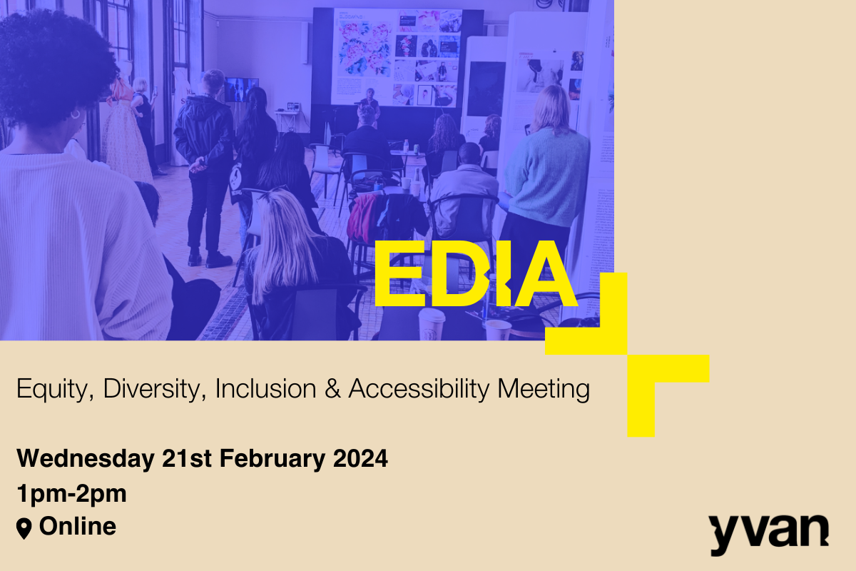 EDIA Meeting - 21st February 2024 — Yorkshire and Humber Visual Art Network