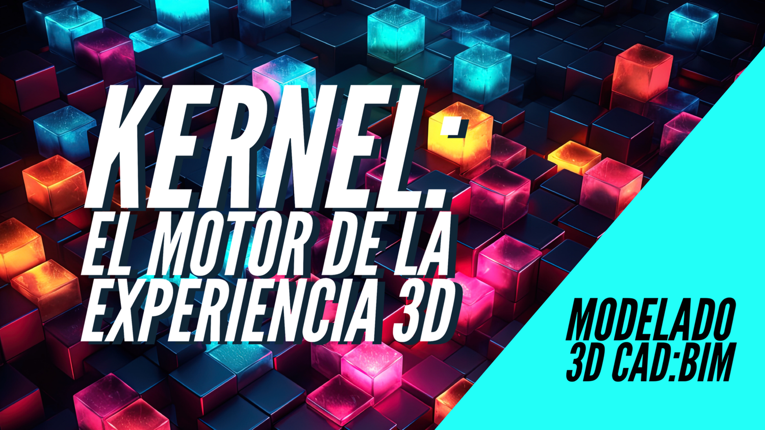 Kernel: El motor de la experiencia 3D I Roko.Design I Formación y ...