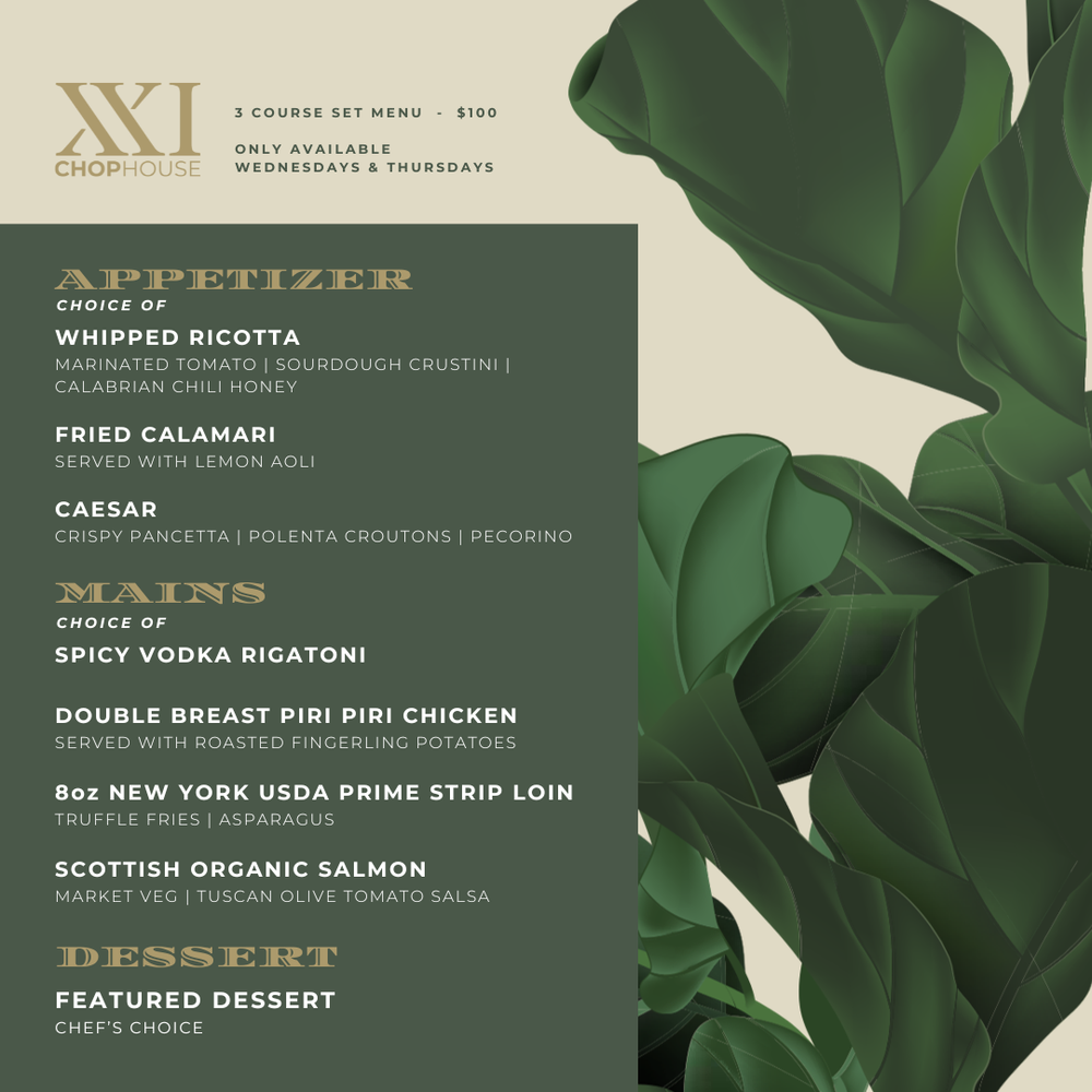 3 Course Set Menu — XXI Chophouse