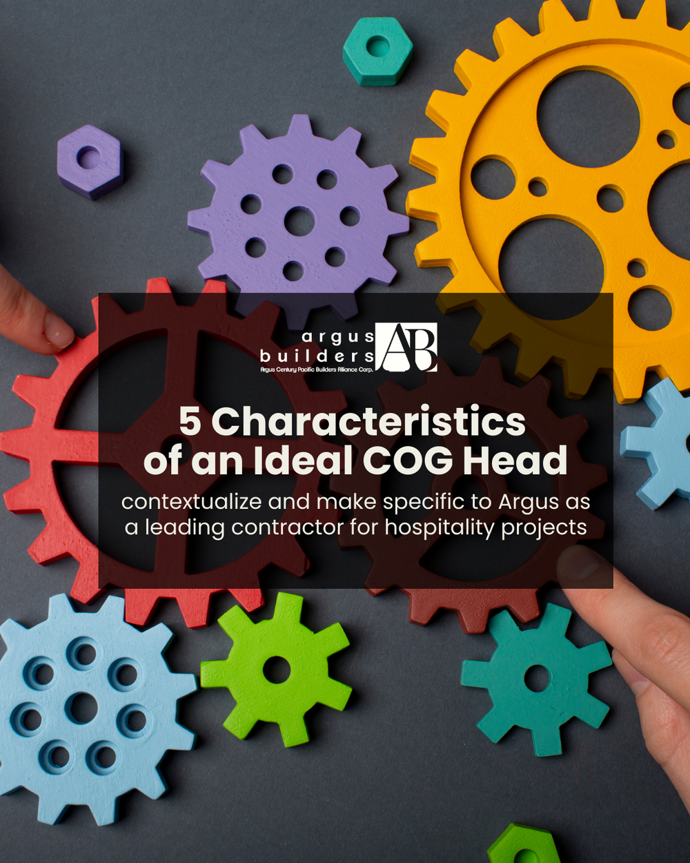 Argus Builders: Your Next Construction Operations Group (COG) Head ...