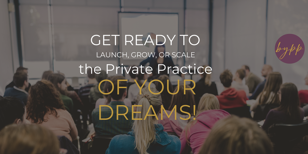 Academy Overview — Build Your Private Practice