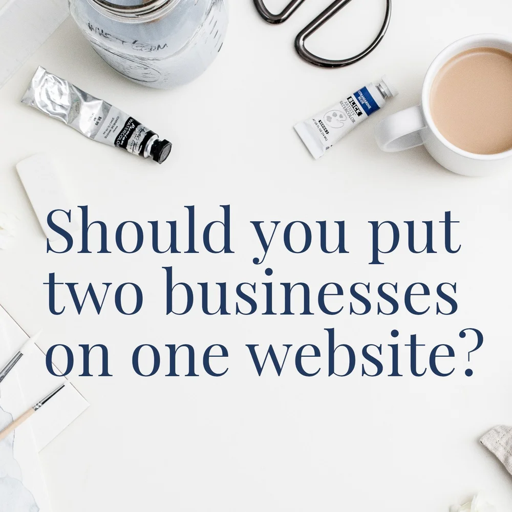 Should Multi Passionate Creatives Put Two Businesses on One Website ...