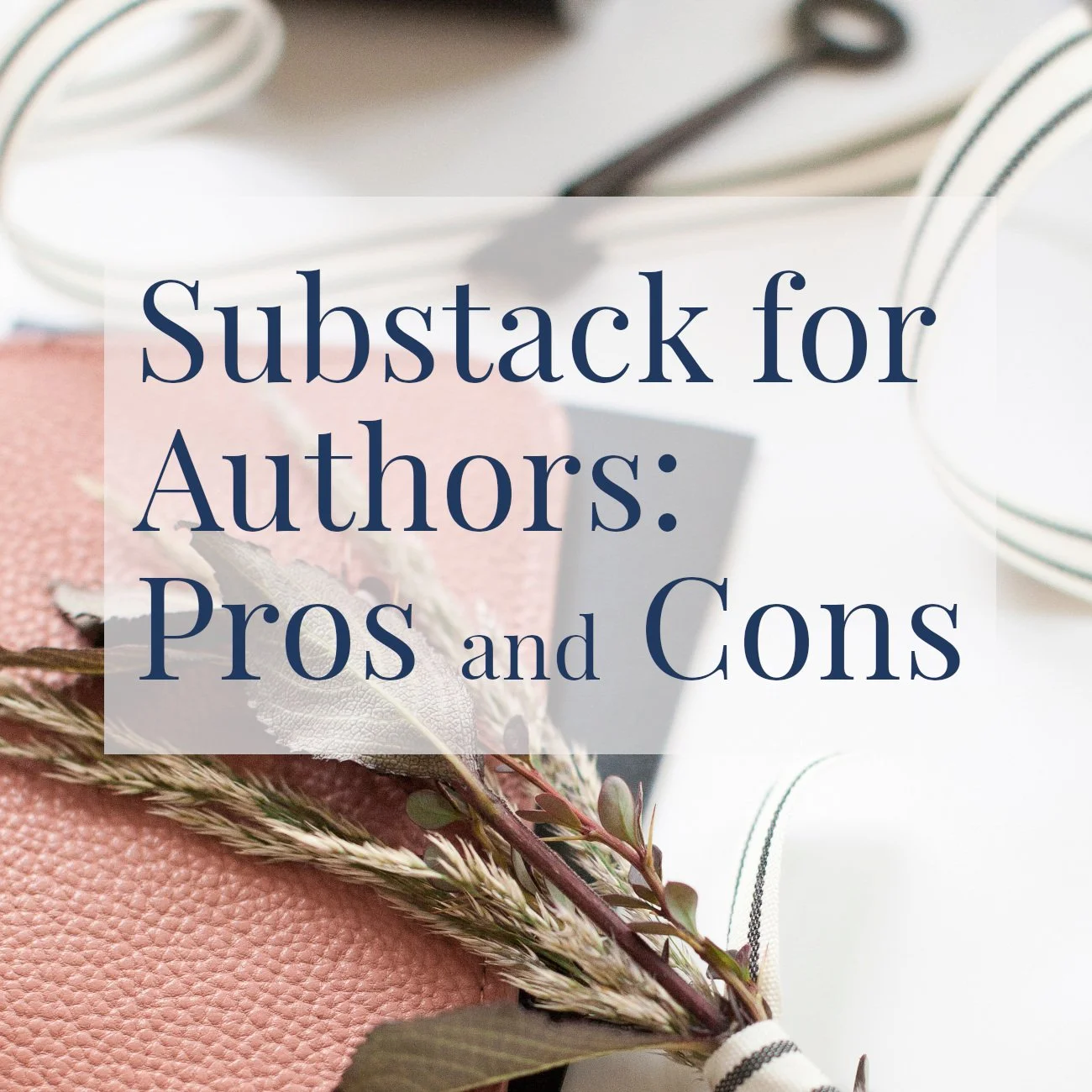 Substack for Authors: Pros and Cons — Pauline Wiles Website Design