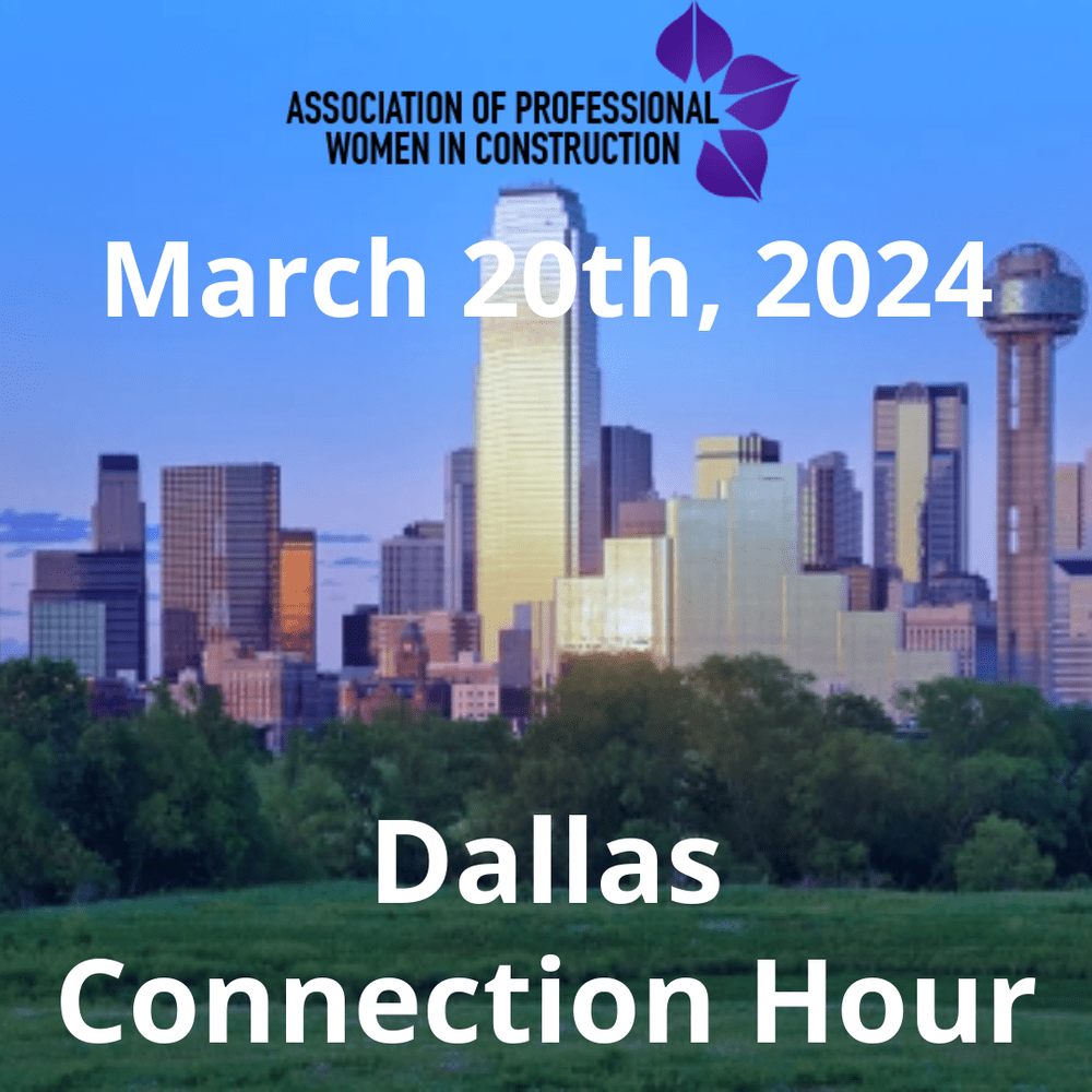 Dallas Chapter Events — Association Of Professional Women In Construction APWC