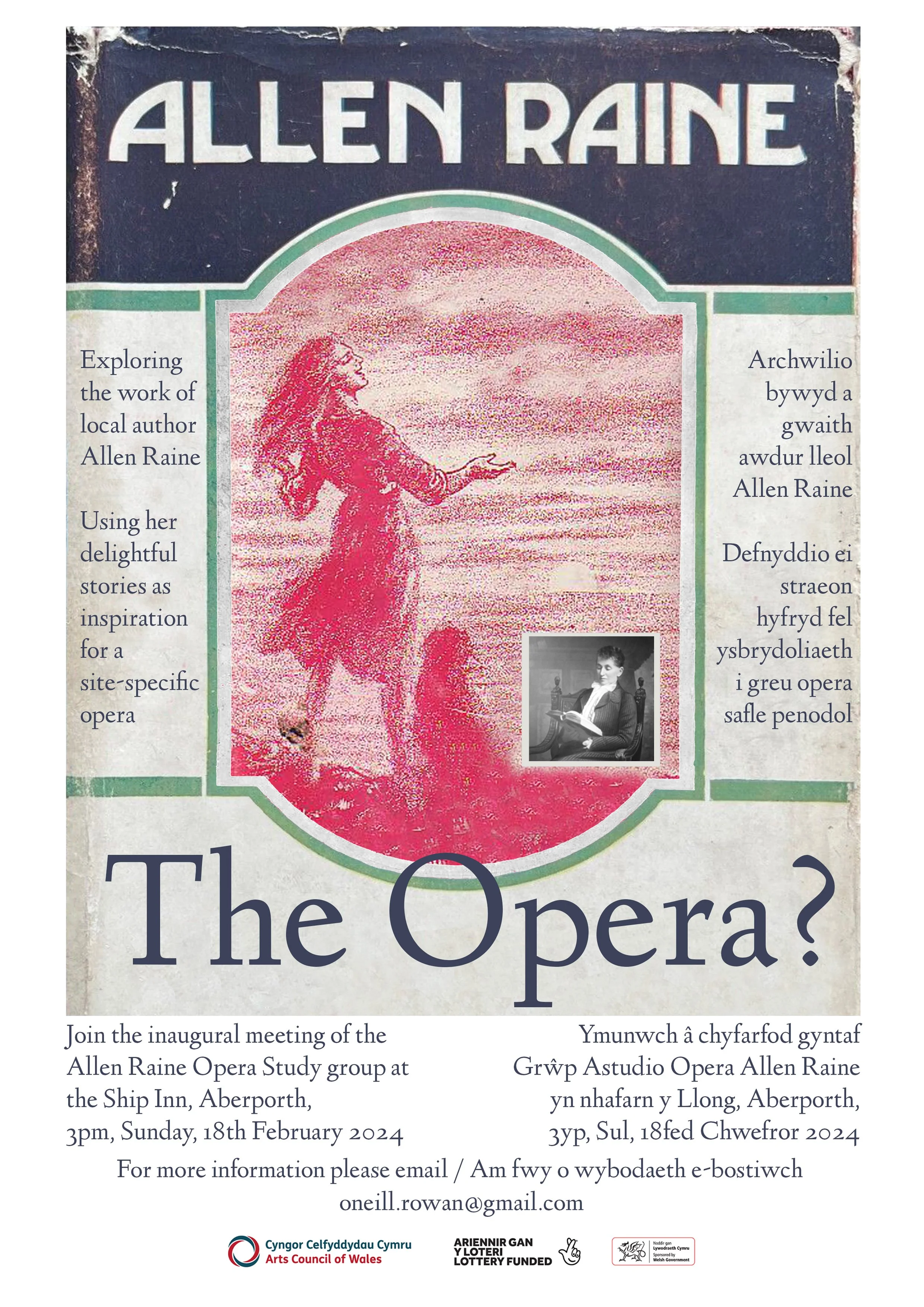 ACW Create R & D Creu Allen Raine: the Opera? — Dr Rowan O'Neill