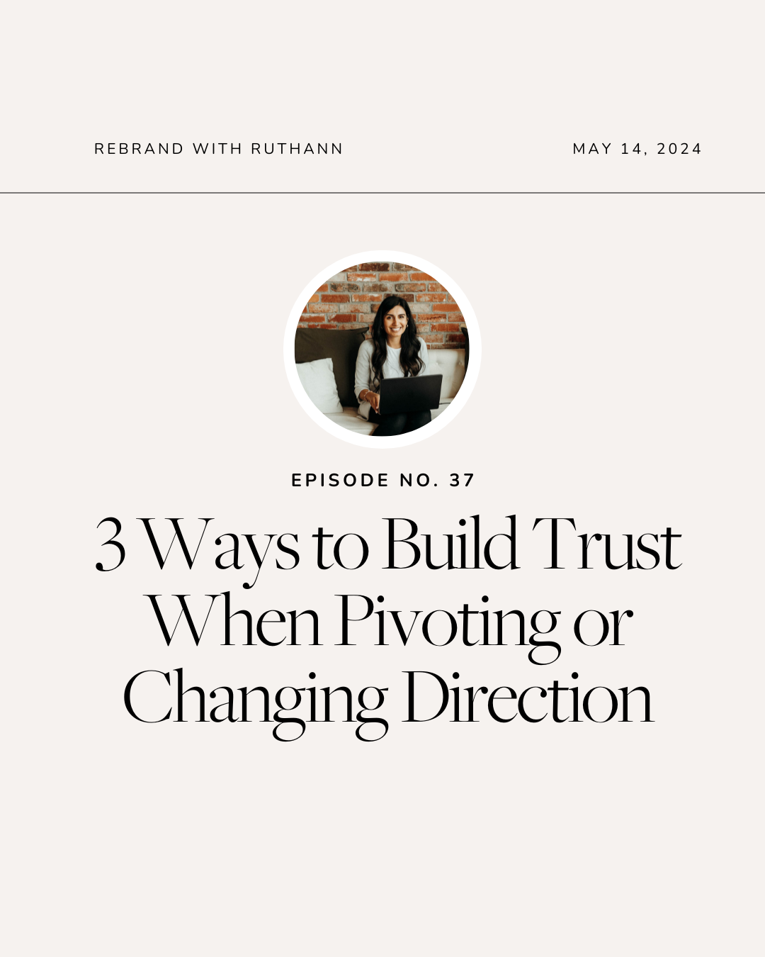 3 Ways to Build Trust When Pivoting or Changing Direction — R Artspace