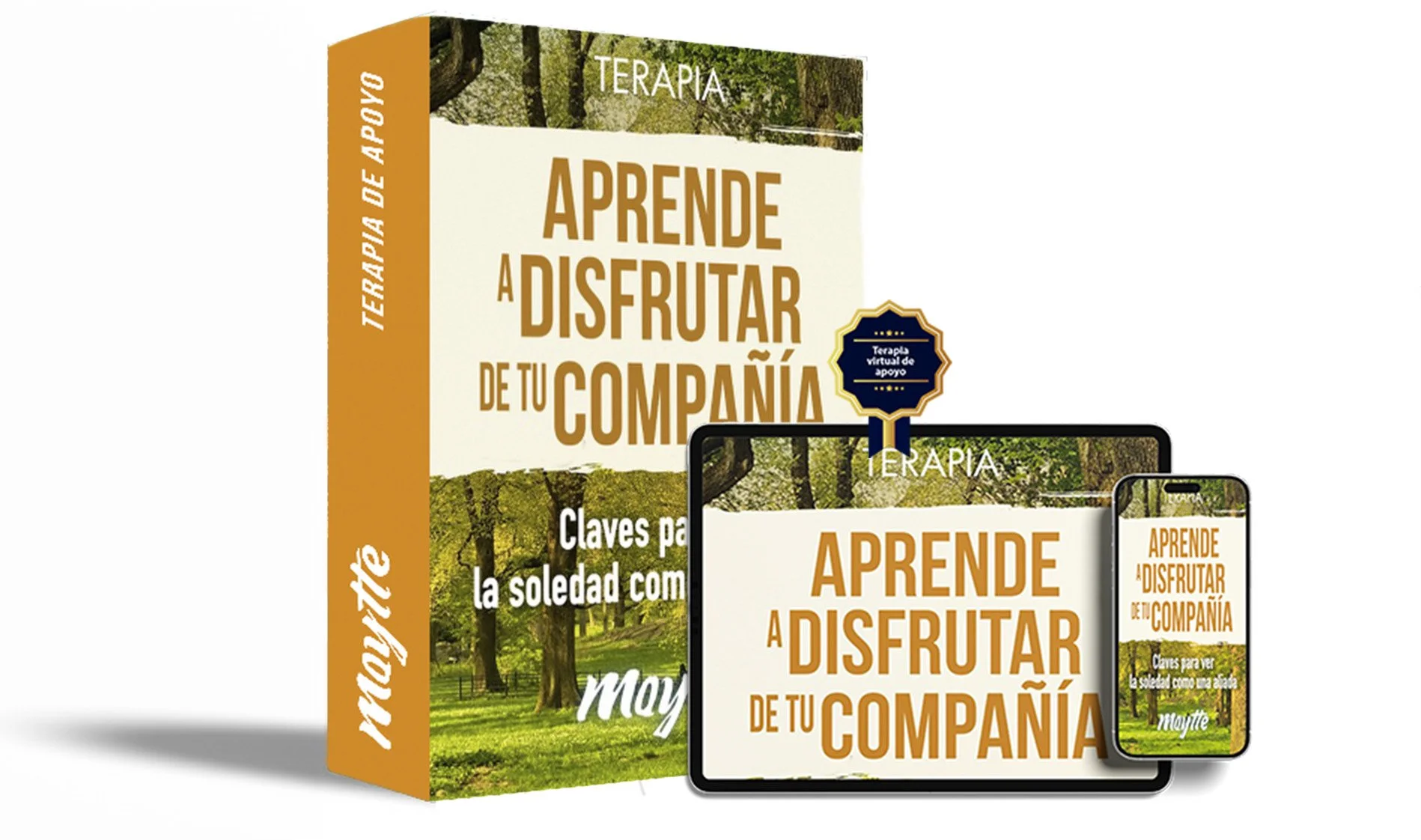 APRENDE A DISFRUTAR DE TU COMPAÑÍA - Terapia Digital — Maytte