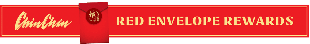 Red Envelope Rewards | Join & Save Today! — Chin Chin