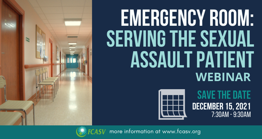Emergency Room: Serving the Sexual Assault Patient [WEBINAR] — Florida ...