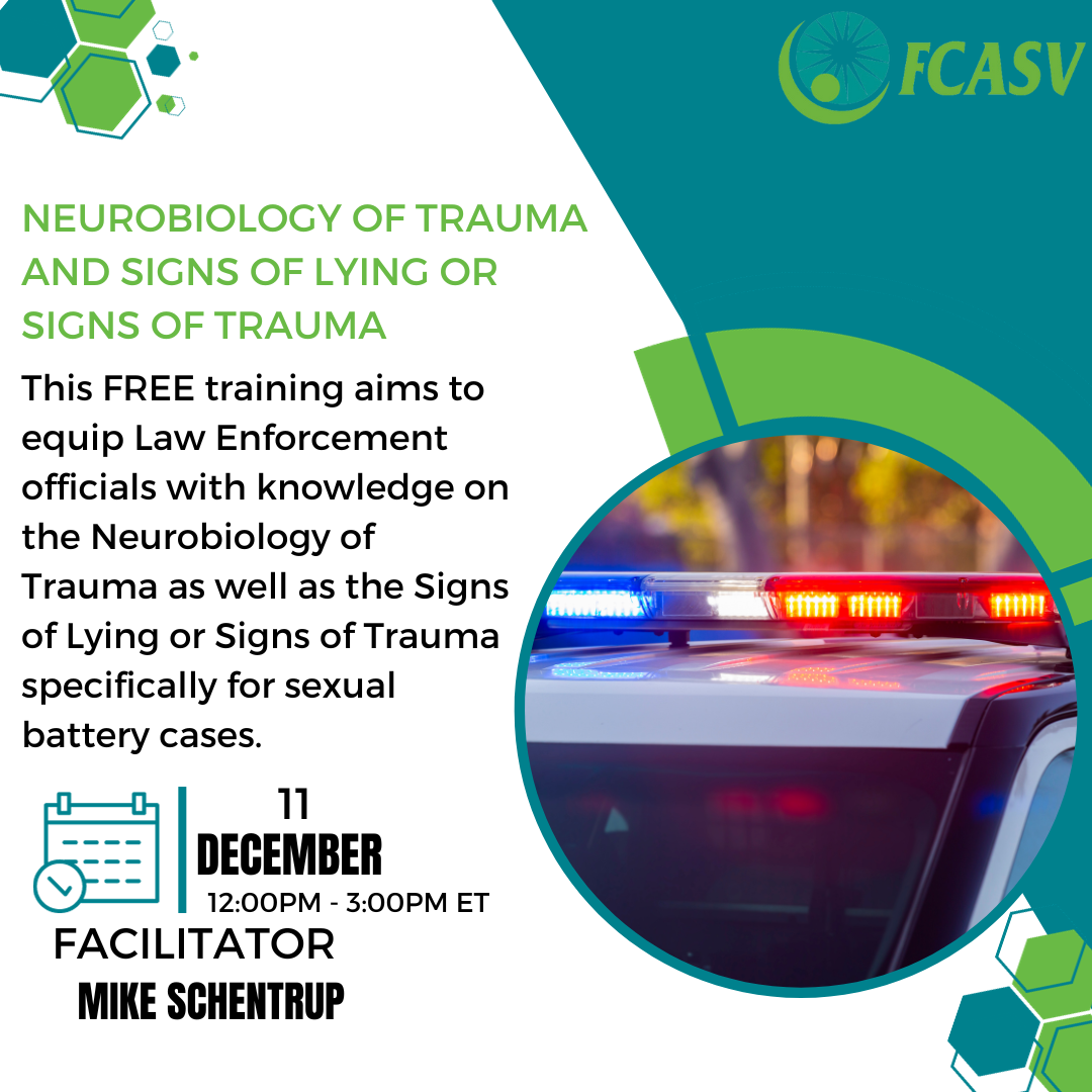 Neurobiology of Trauma and Signs of Lying or Signs of Trauma — Florida ...