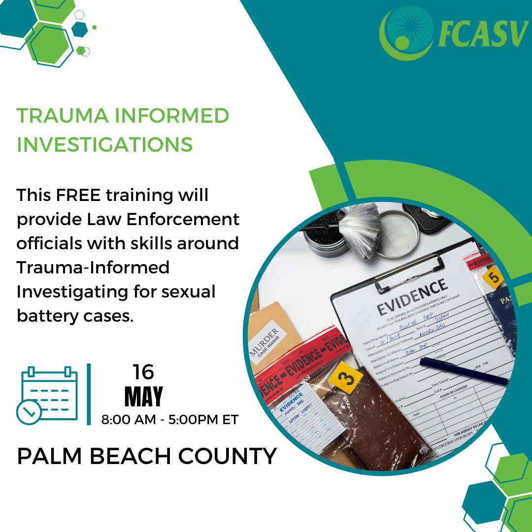 Trauma Informed Investigations - (Palm Beach, FL) — Florida Council ...