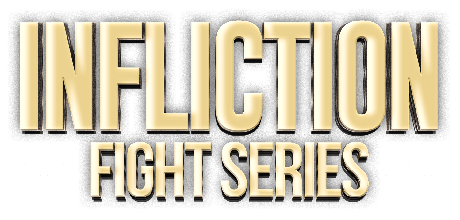 Infliction Fight Series — Infliction Fight Series