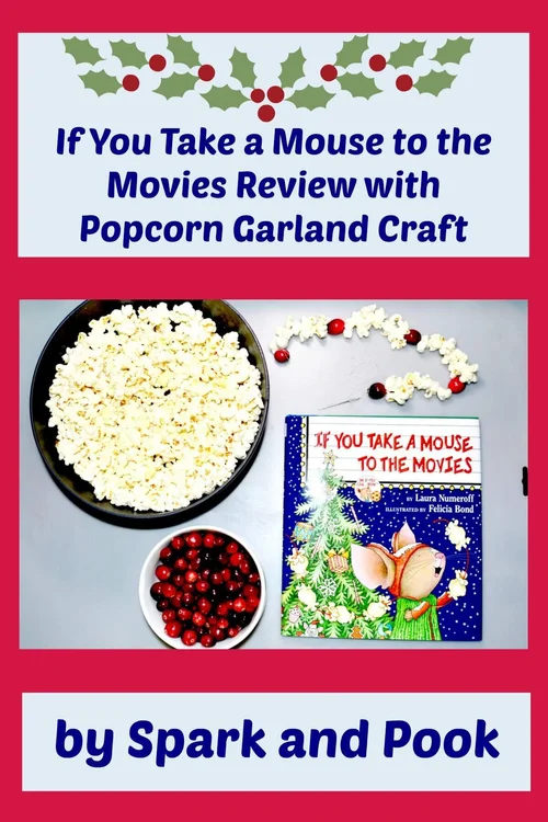 If You Take a Mouse to the Movies Review and Christmas Craft — Learning ...