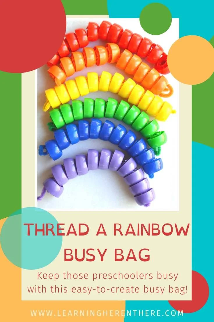 Thread a Rainbow Busy Bag — Learning Here and There