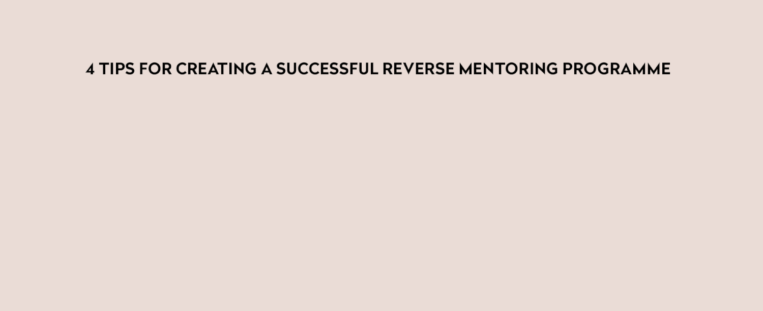 Reverse Mentoring: Benefits, Drawbacks and Tips — Michael Mauro