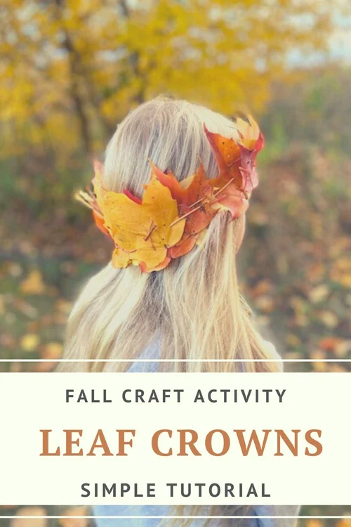 Fall Leaf Nature Crafts and Activities for Kids — discovering anew