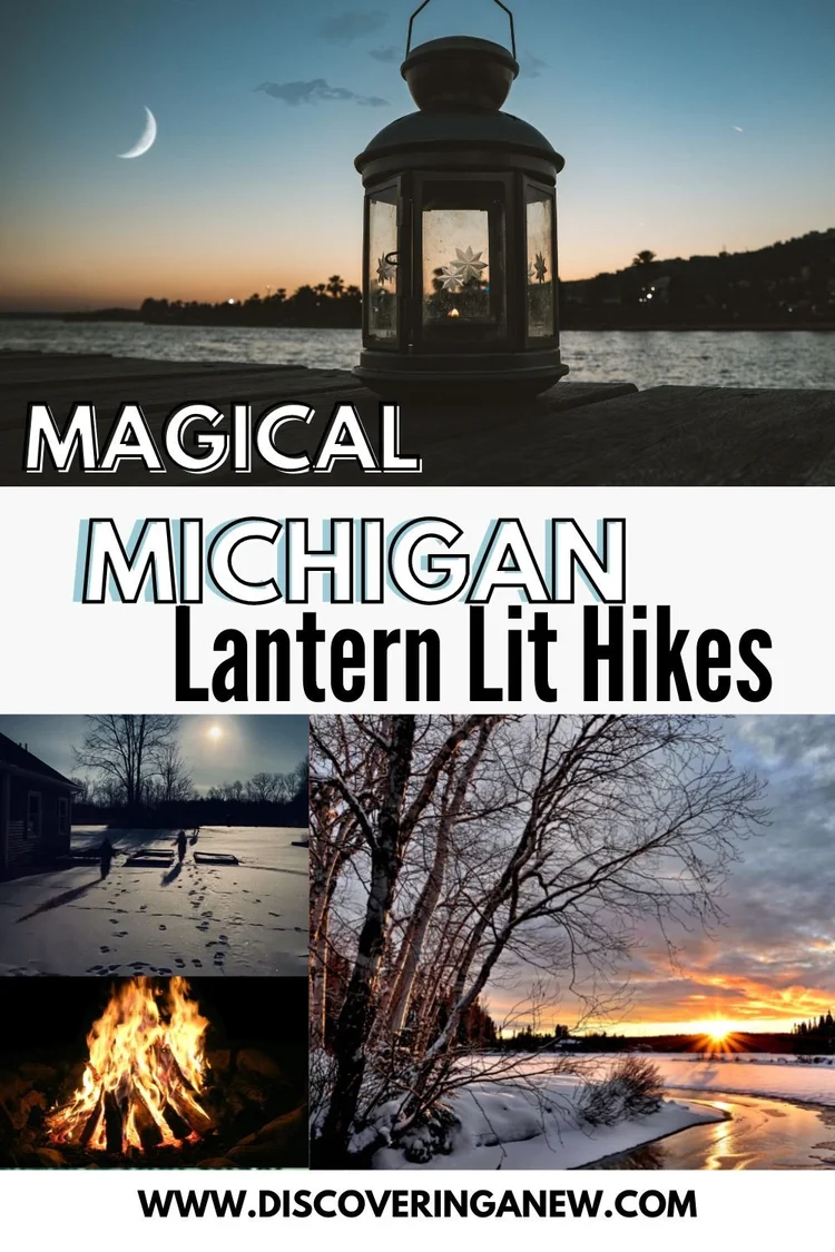 Winter Lantern Lit Night Hikes in Michigan — discovering anew