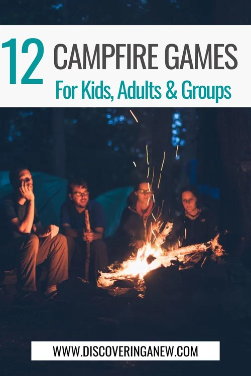 Campfire Games for Kids, Adults and Families — discovering anew