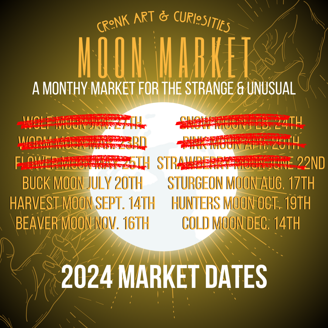 Moon Market — Cronk Art & Curiosities