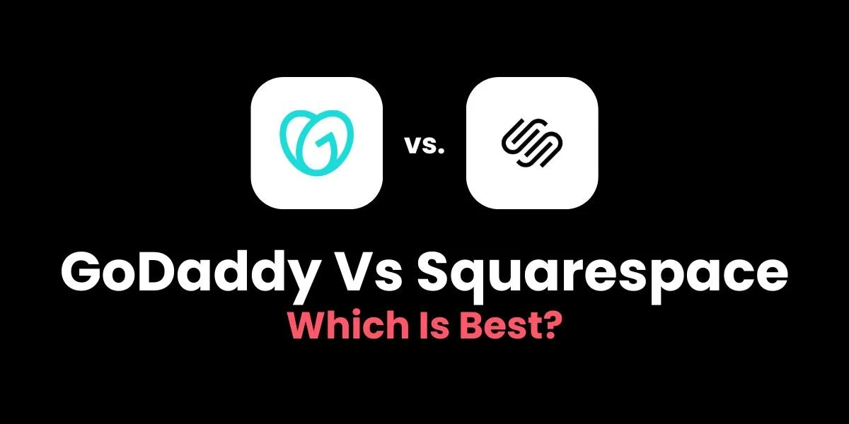 Squarespace vs GoDaddy (2026): 4 Key Differences Explained