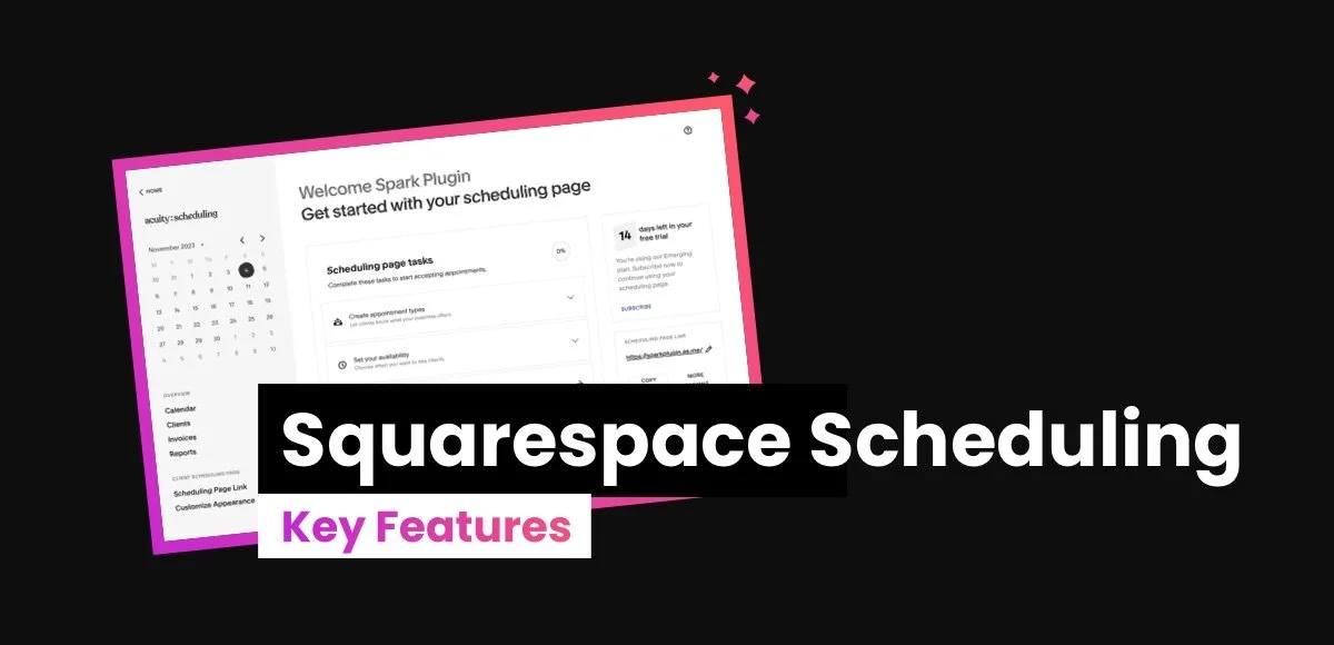 Squarespace Scheduling (2024): Key Features and Benefits