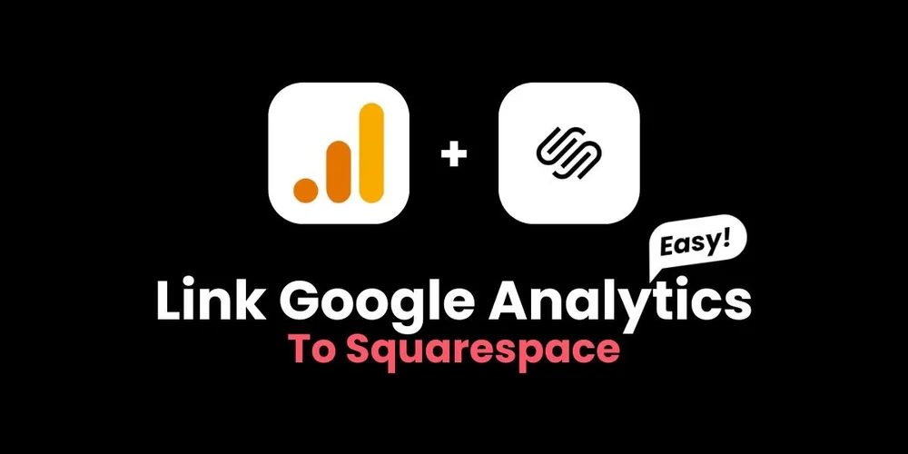 How to Add Google Analytics to Squarespace in 5 Easy Steps