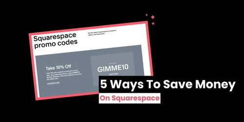 Squarespace Promo Codes 2024: 5 Proven Ways to Save 10-50%