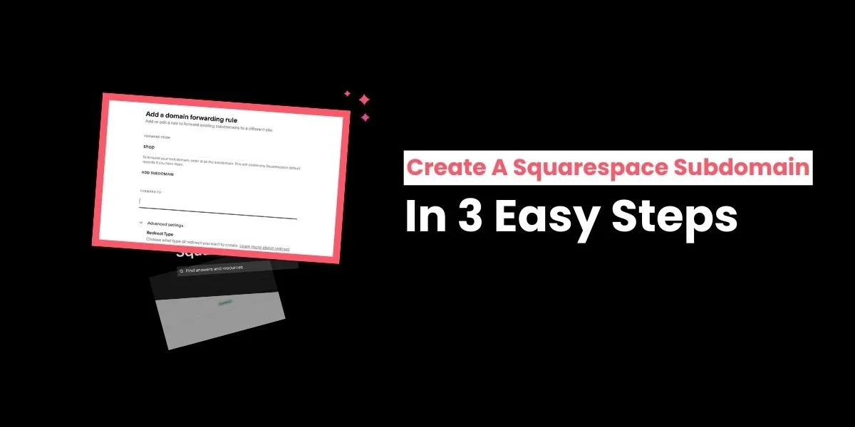 How to Create a Subdomain in Squarespace (The Easiest Way)