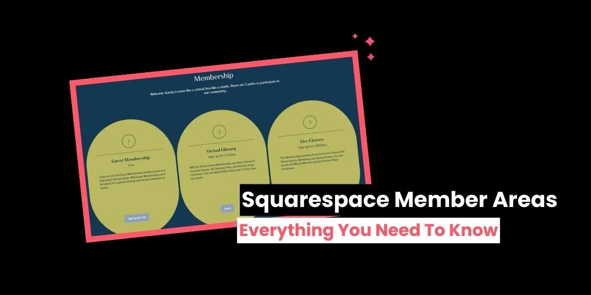 Squarespace Member Areas (2024): 8 Key Features & Examples