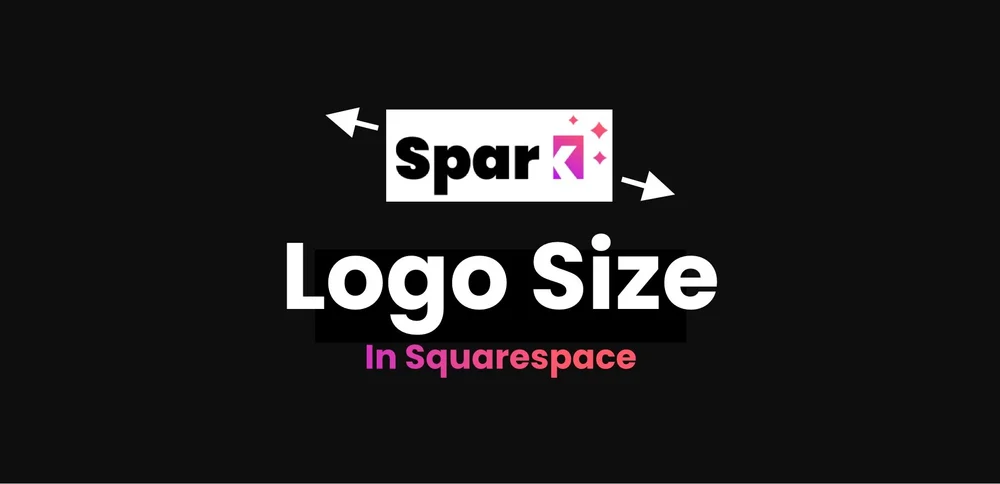 Squarespace Logo Size: How to Make Your Logo Bigger (2024)