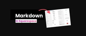 Squarespace Markdown Block: Everything You Need to Know