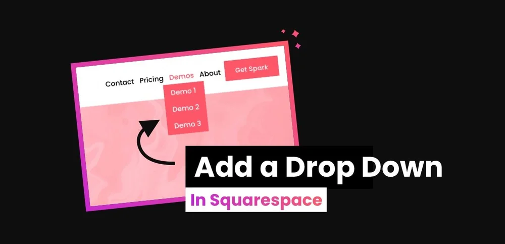 How to Make a Drop Down Menu in Squarespace (+ 5 Styles)