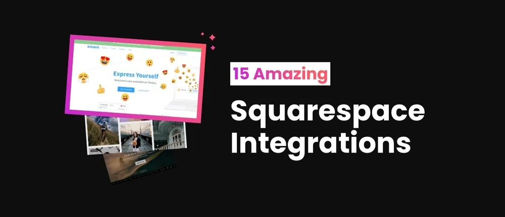 15 Most Useful Squarespace Integrations in 2025