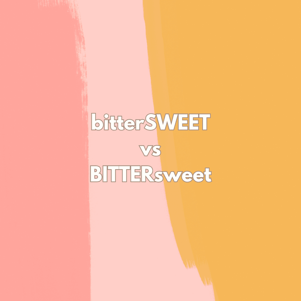 bitterSWEET vs BITTERsweet — Simply Small Town