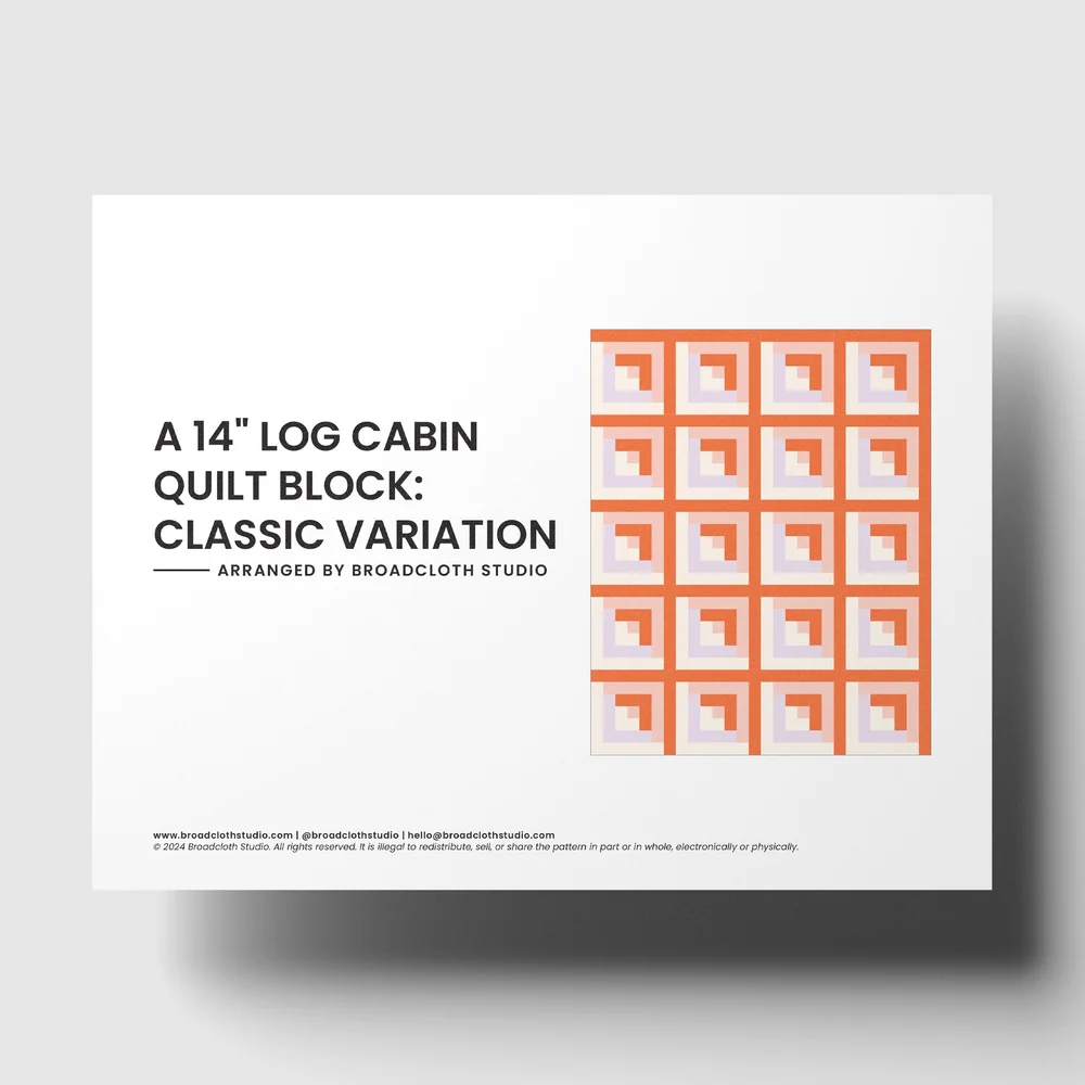 Top 4 Classic Log Cabin Quilt Block Layouts — Broadcloth Studio
