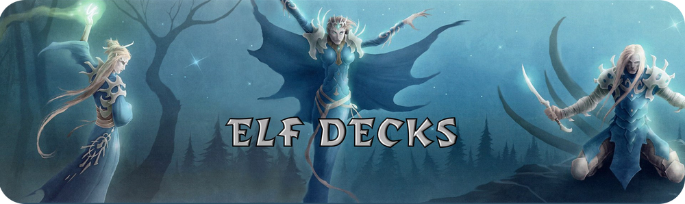 Elf Decks — Saga of the Storm