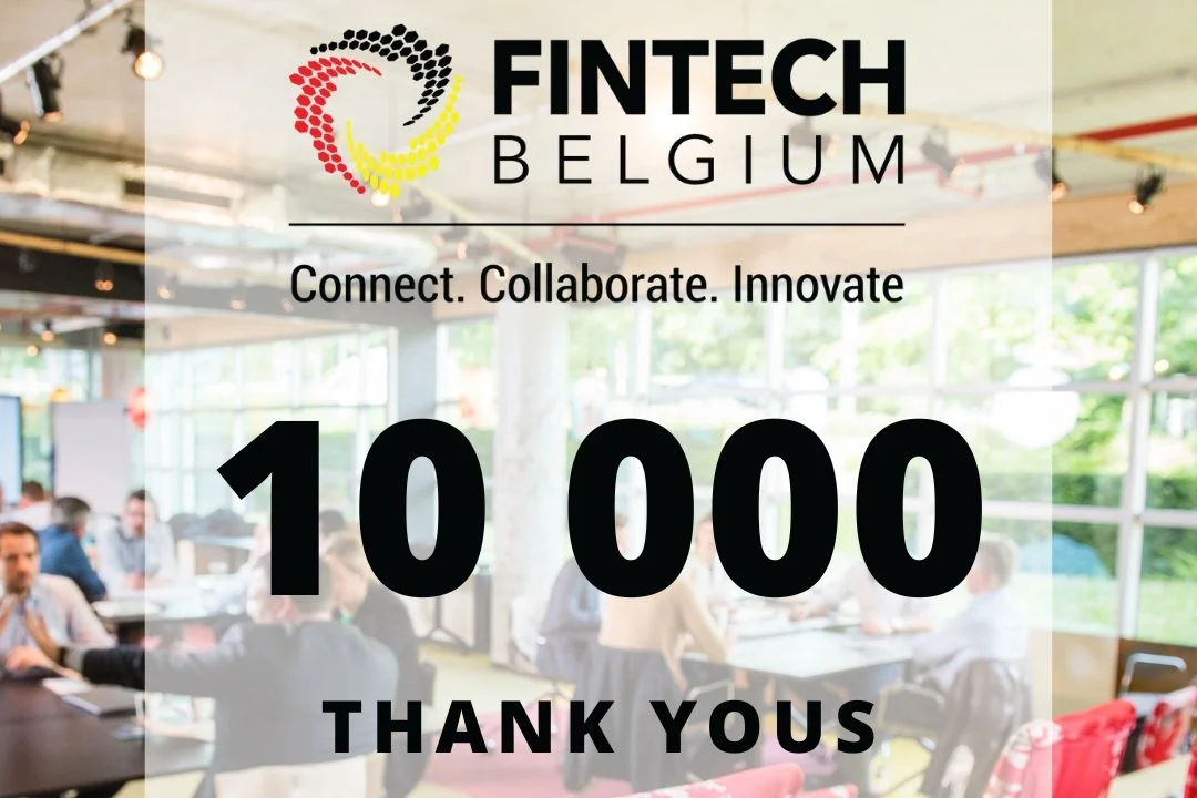 FINTECH BELGIUM has reached 10,000 followers on LinkedIn — FinTech Belgium