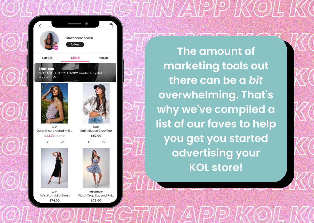 Marketing Tools For Your KOL Store — Kollectin