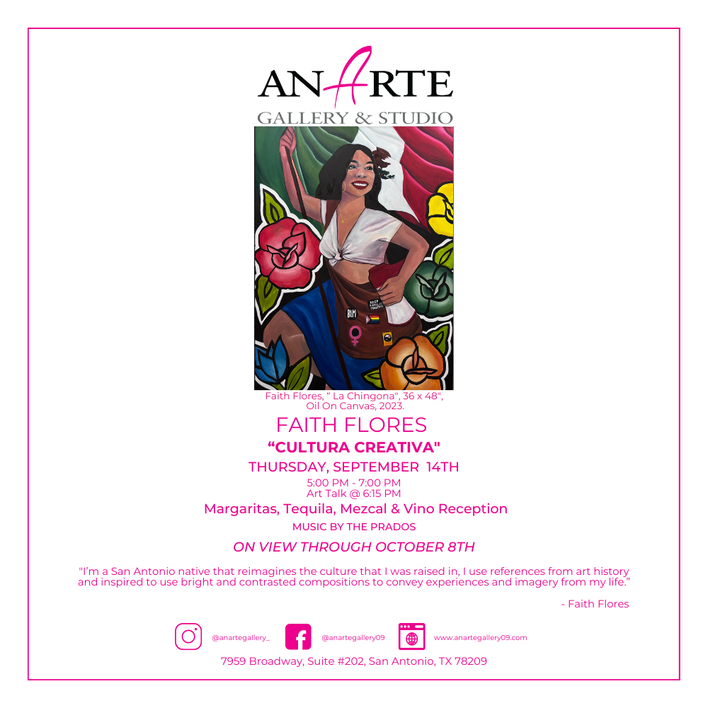 Faith Flores "Cultura Creativa" — AnArte Gallery