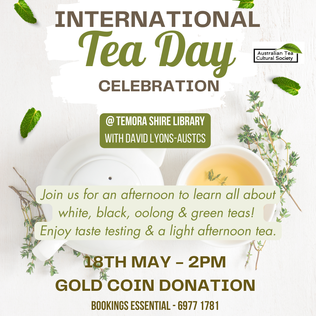 International Tea Day — Visit Temora