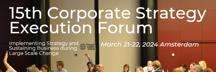 15th Corporate Strategy Execution Forum March 21-22, 2024 Amsterdam ...