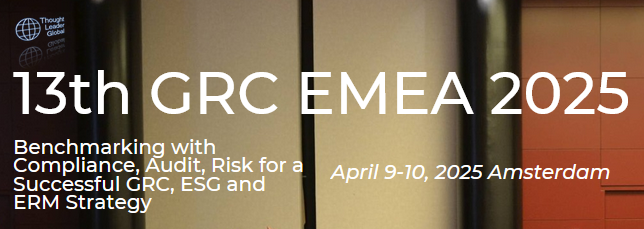 13th GRC EMEA 2025 April 9-10, 2025 Amsterdam — Thought Leader Global