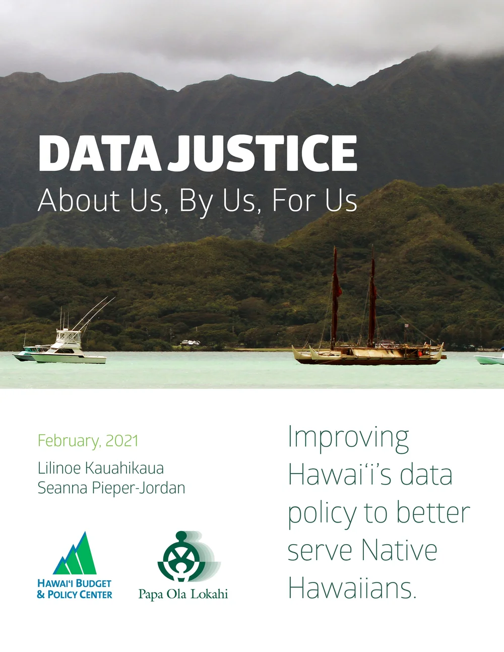 Data Justice: About Us, By Us, For Us — Hawaiʻi Appleseed