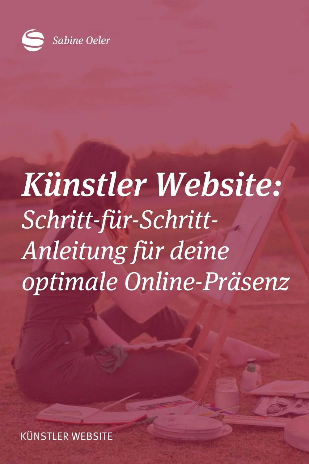 Künstler Website erstellen – Schritt für Schritt Anleitung — SABINE OELER