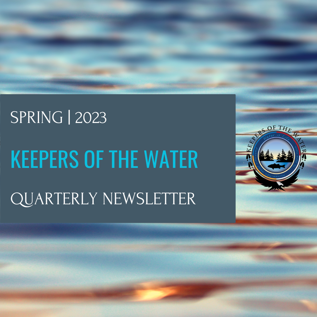 We Are Keepers of the Water