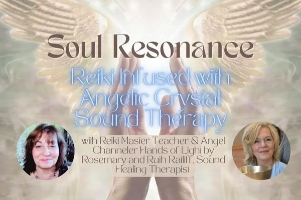Soul Resonance - Reiki Infused Sound Therapy - ONE MORE SPOT OPEN AT 11 ...