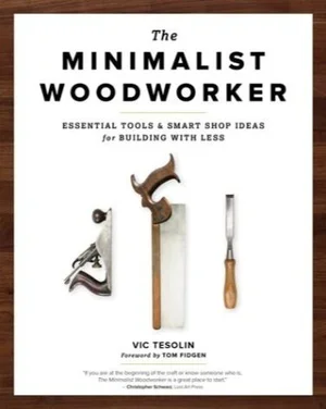 The Minimalist Woodworker & Projects from the Minimalist Woodworker ...