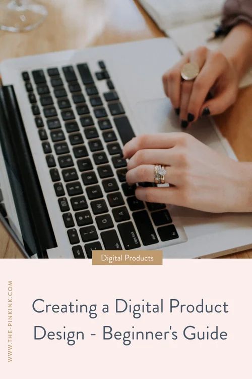 Beginner's Guide to Creating Digital Products — The Pink Ink