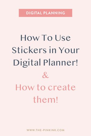 How to Use Digital Stickers on your iPad — The Pink Ink